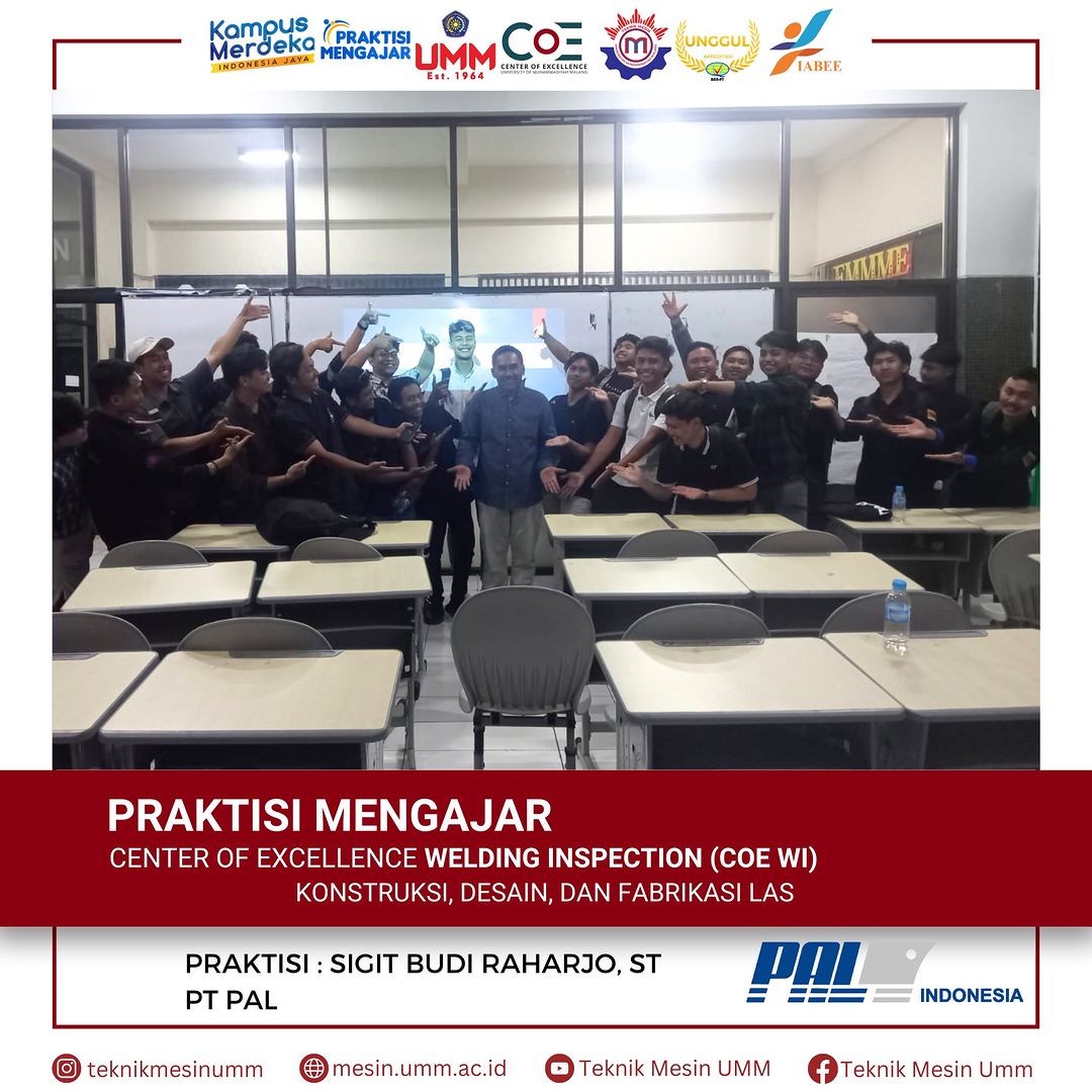Kuliah Praktisi: Konstruksi, Desain, dan Fabrikasi Las di Center of ...